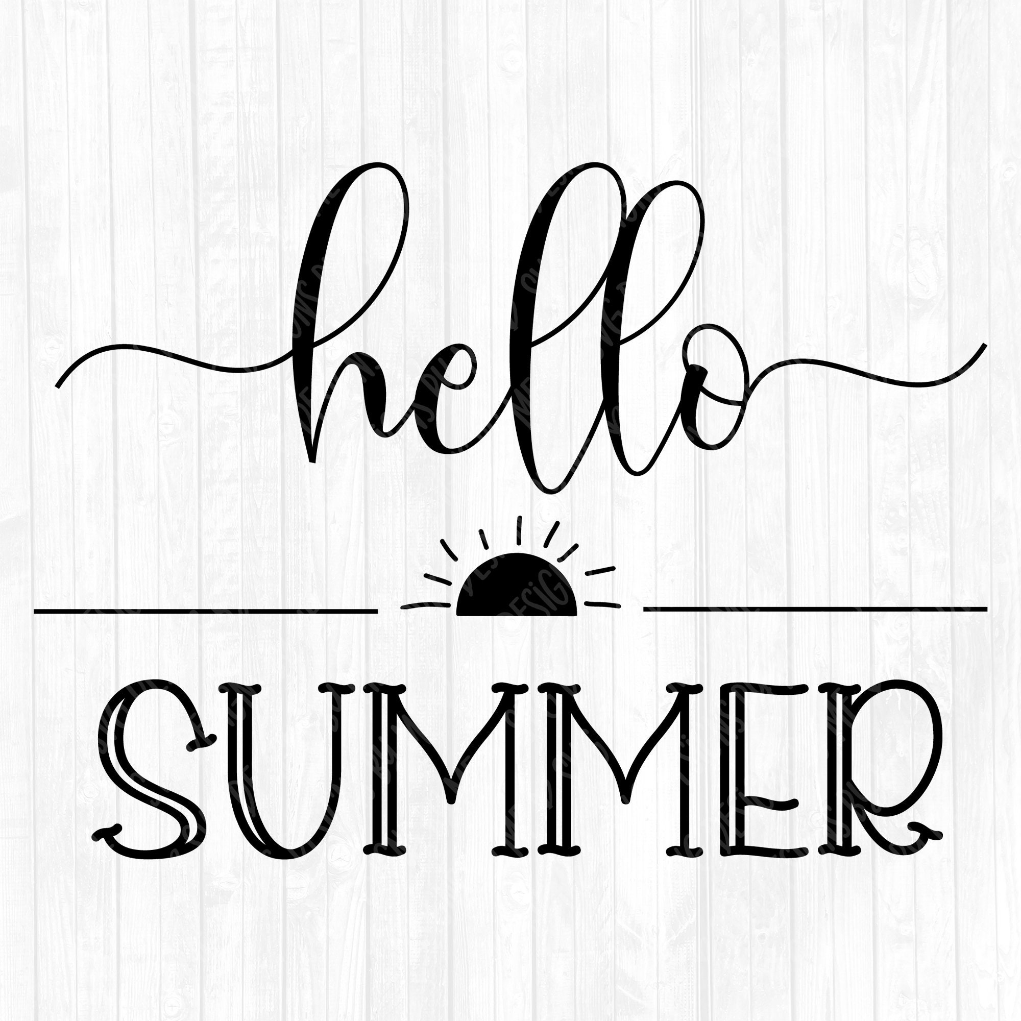 Hello Summer Svg-summer Sign Svg-summer Quote Svg-summer Saying Svg ...