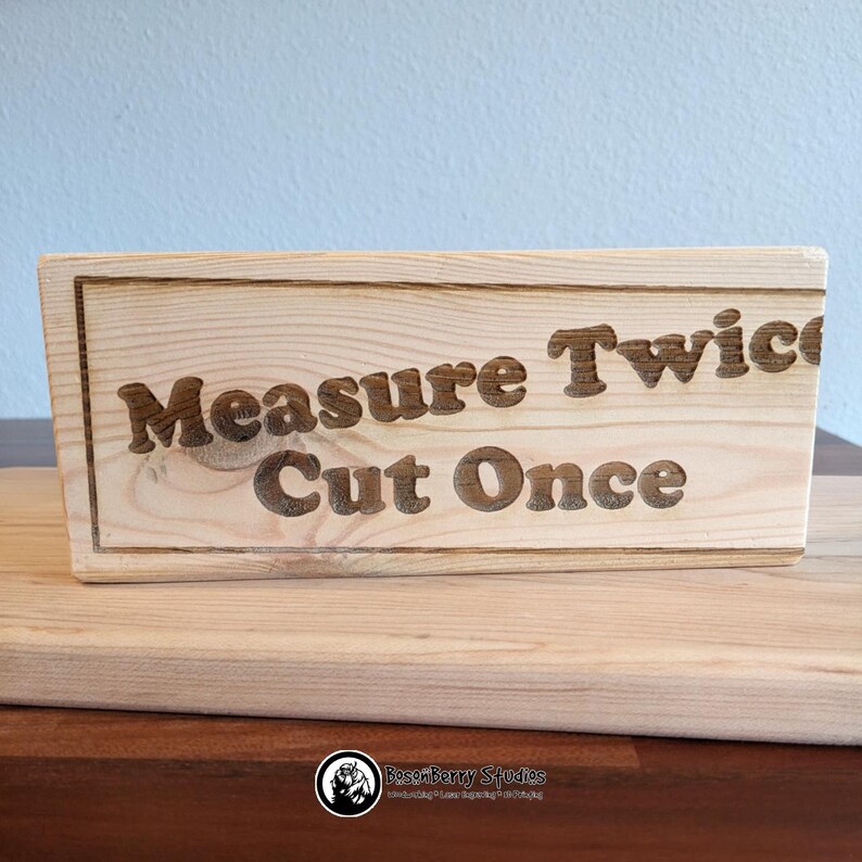 Wooden "measure Twice, Cut Once" Shelf Sign | Funny Gifts | Home Decor ...