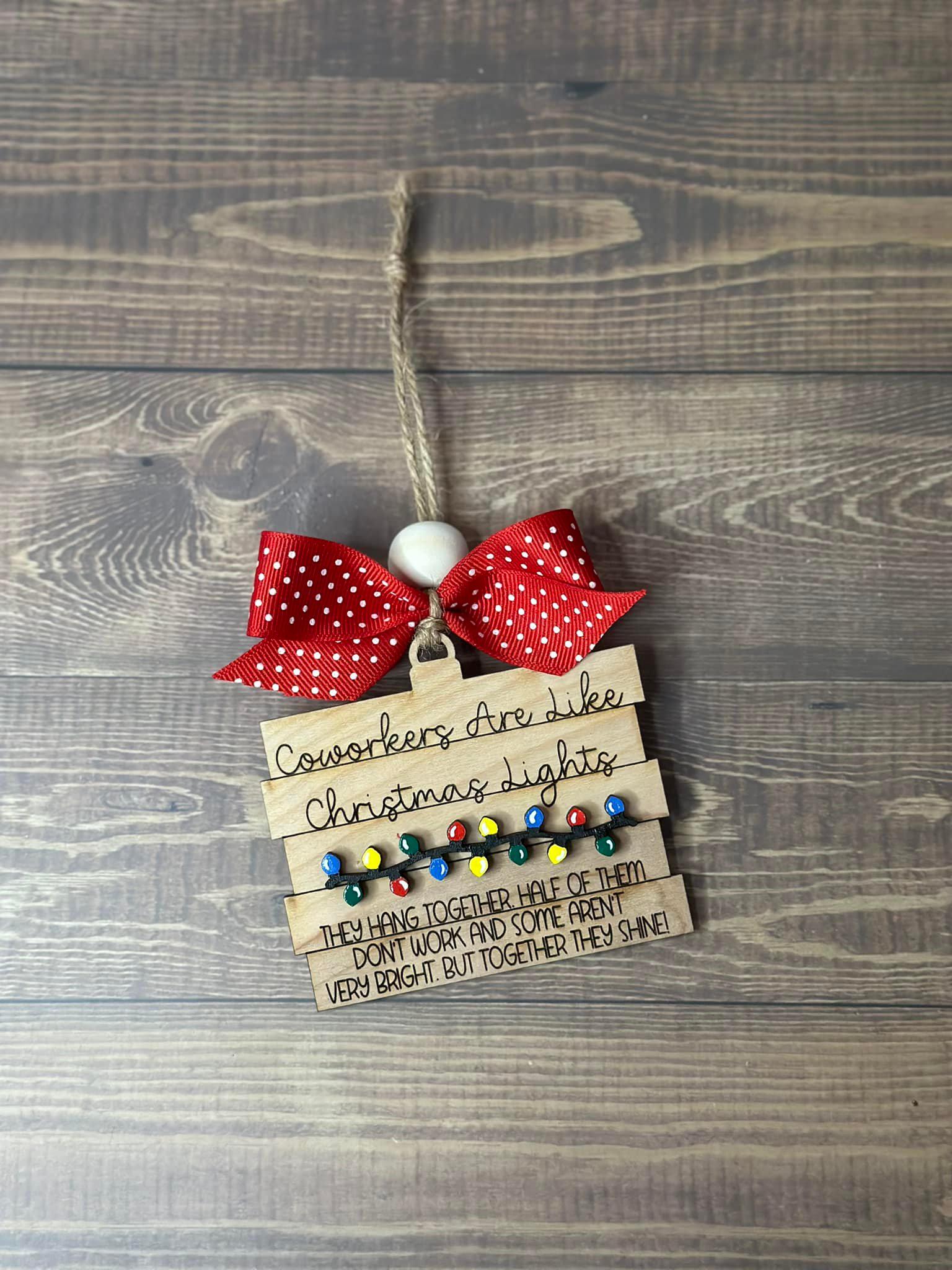 Funny Coworker Ornament, Coworkers Are Like Christmas Lights Ornament ...