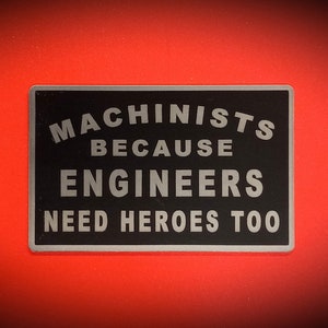 Magnetic Funny Sign for Machinist Tool Box, Locker, Refrigerator, Work ...