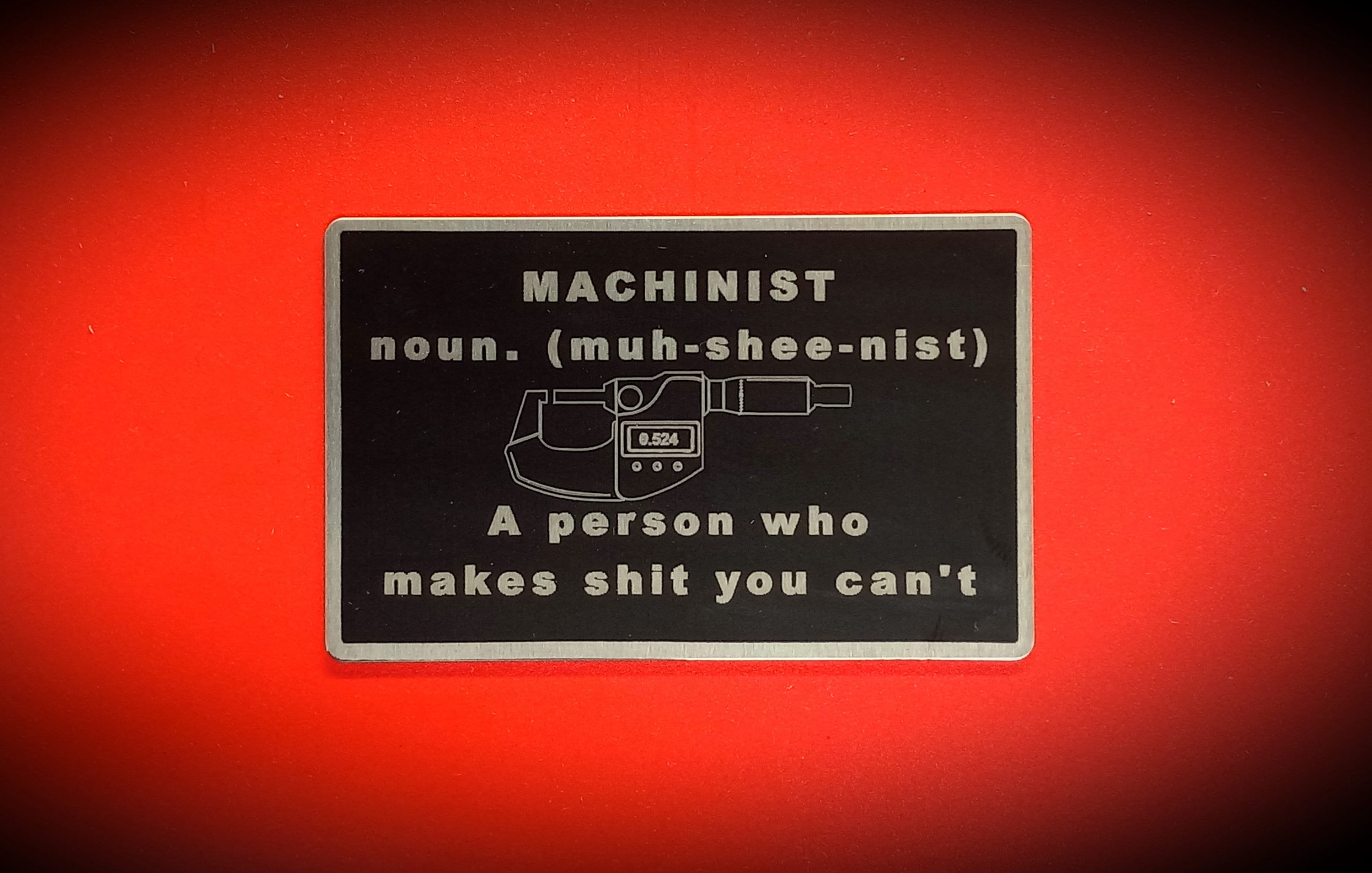 Magnetic Funny Sign for Machinist Tool Box, Locker, Refrigerator, Work ...