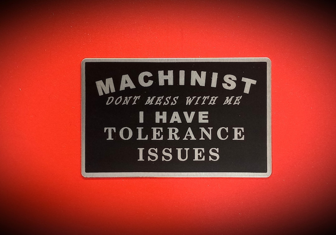 Magnetic Funny Sign for Machinist Tool Box, Locker, Refrigerator, Work ...