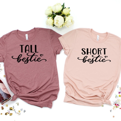 Best Friend T-shirts Tall and Short Bestie Matching T-shirts - Etsy