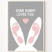 Some Bunny Loves You, Easter Bunny Footprint Handprint Art, Easter ...