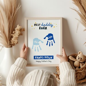 Father's Day Handprint Art Craft, PRINTABLE, Best Dad Hands Down,| Gift ...