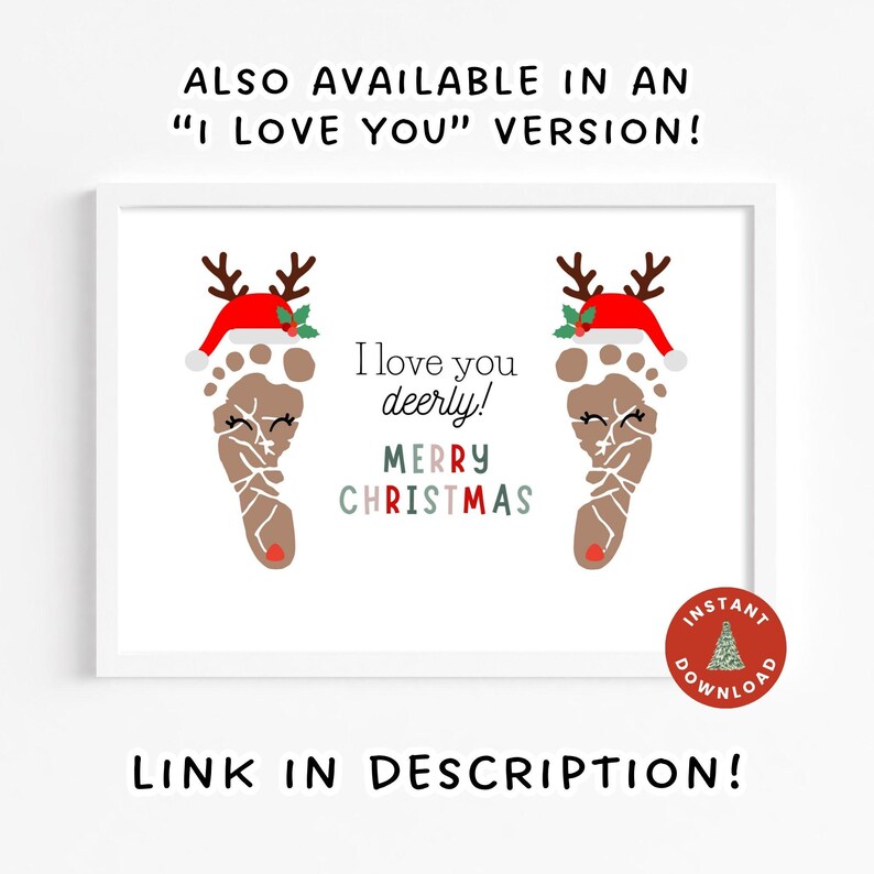 Christmas Reindeer Footprint Art Printable | We Love You Deerly | Gift ...