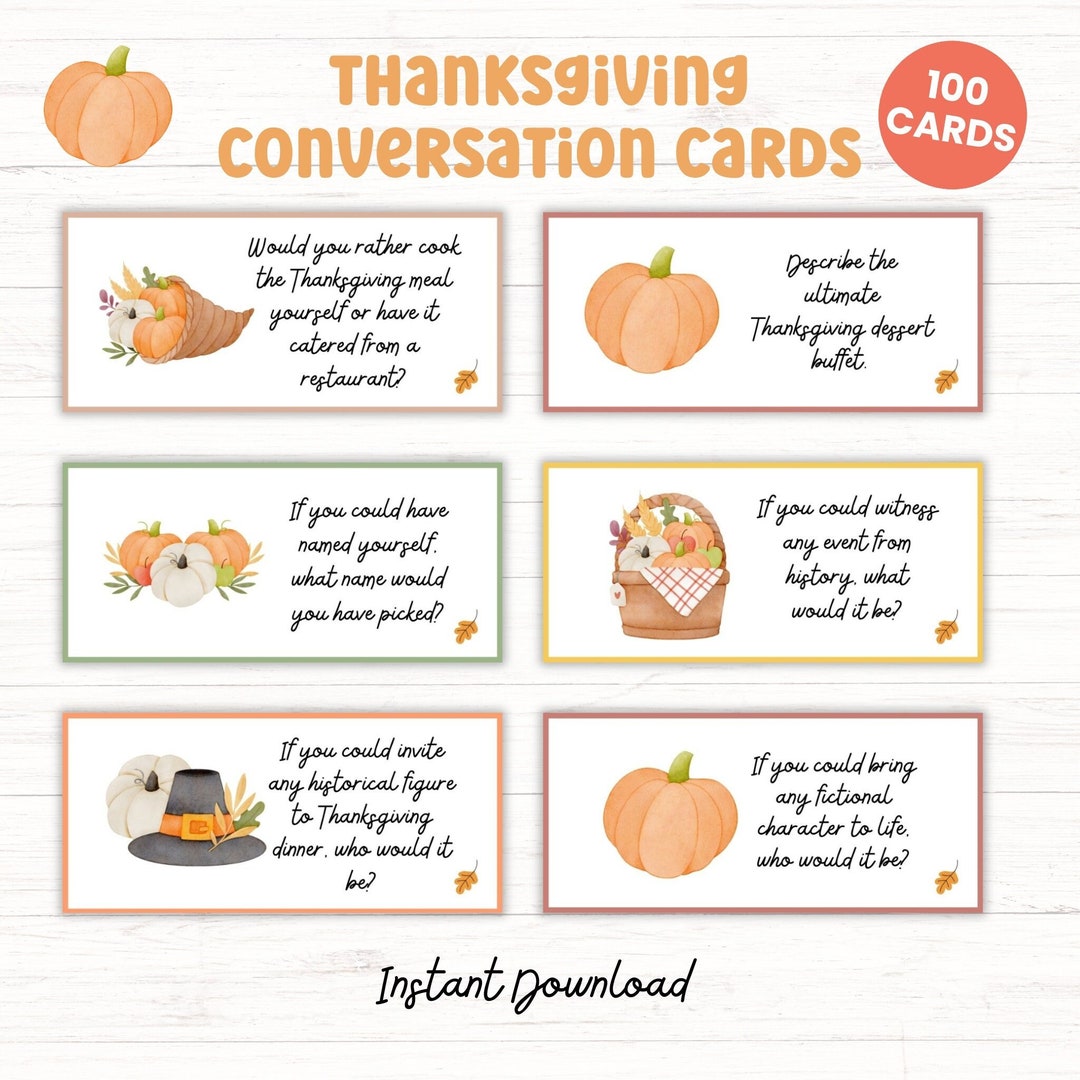 100 Thanksgiving Conversation Starter Cards, Printable | Family ...