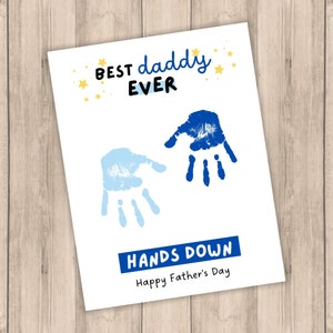 Father's Day Handprint Art Craft, PRINTABLE, Best Dad Hands Down,| Gift ...