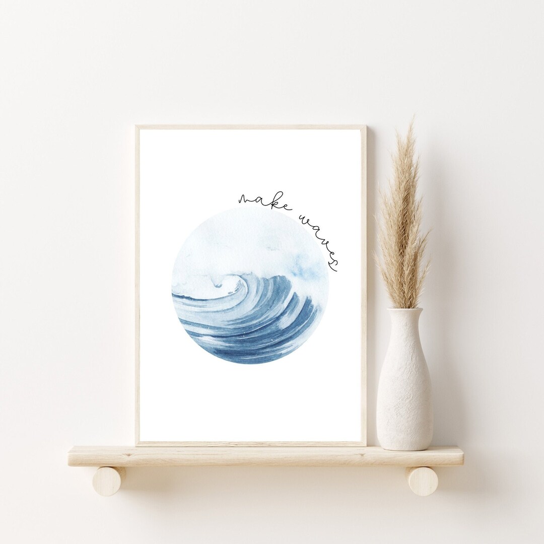 Make Waves Print, Printable Wall Art | Beach House Sign, Surf Nursery ...
