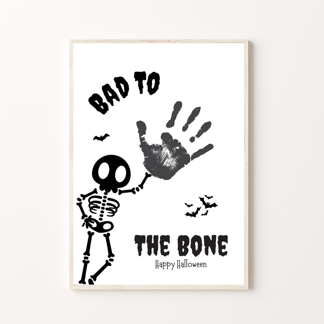 Printable Bad to the Bone Halloween Handprint Art Craft | Skeleton ...