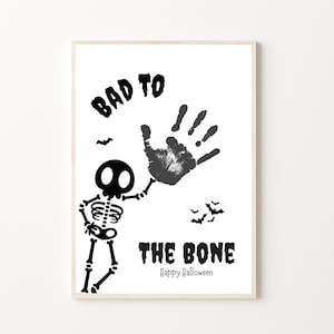 Printable Bad to the Bone Halloween Handprint Art Craft | Skeleton ...