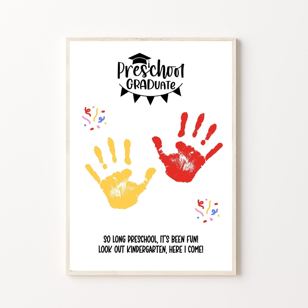 Preschool Graduation Handprint Art Craft, Printable | Last Day of ...