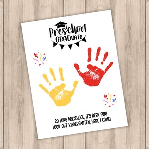 Preschool Graduation Handprint Art Craft, Printable | Last Day of ...