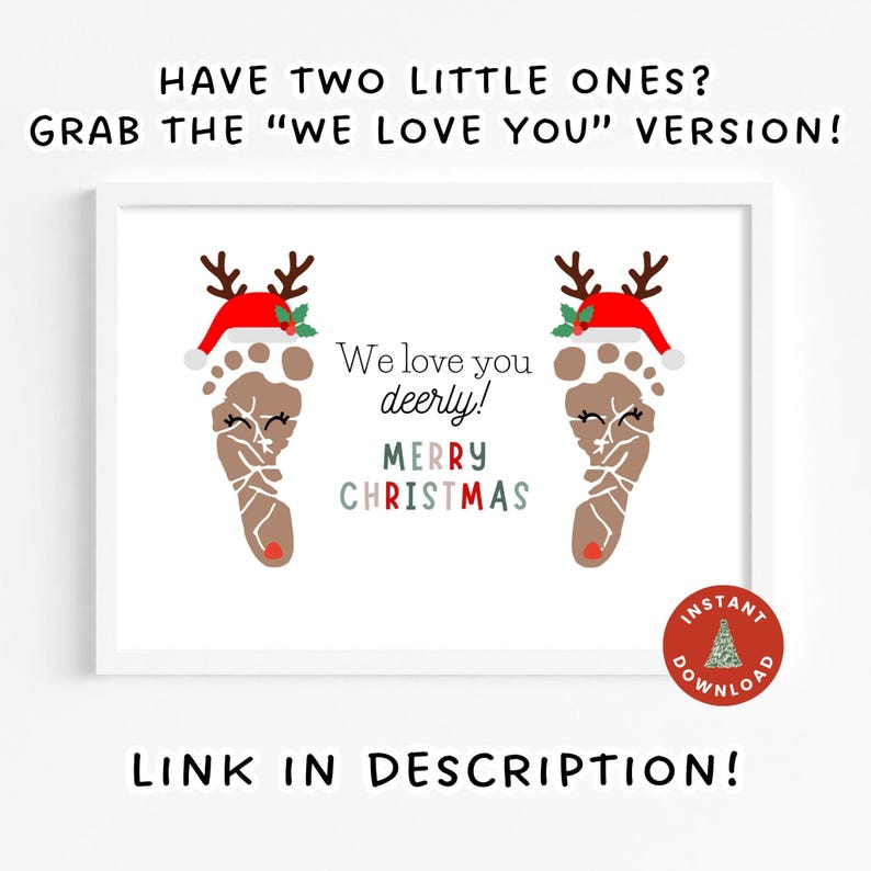 Christmas Reindeer Footprint Art Printable | I Love You Deerly ...