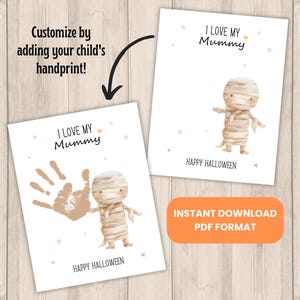 Halloween Handprint Art: "i Love My Mummy" | Printable Craft, Daycare ...
