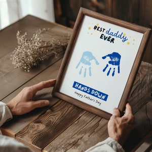 Father's Day Handprint Art Craft, PRINTABLE, Best Dad Hands Down,| Gift ...