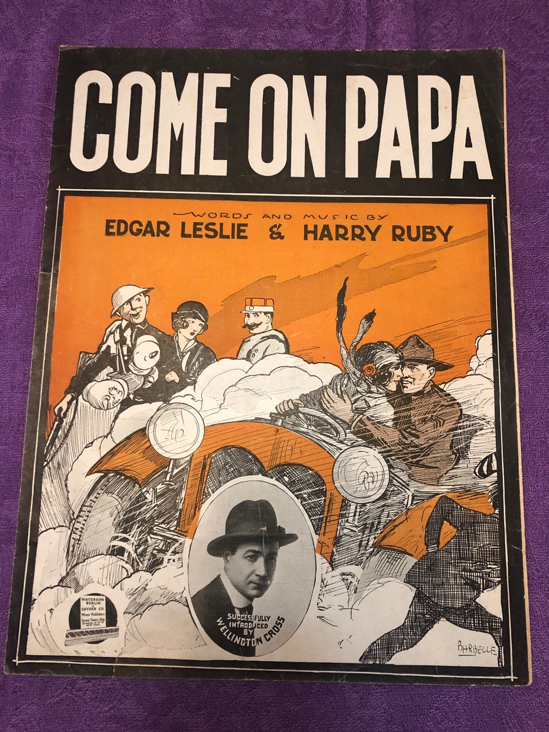 Come on Papa Sheet Music, Words and Music by Edgar Leslie & Harry Ruby ...