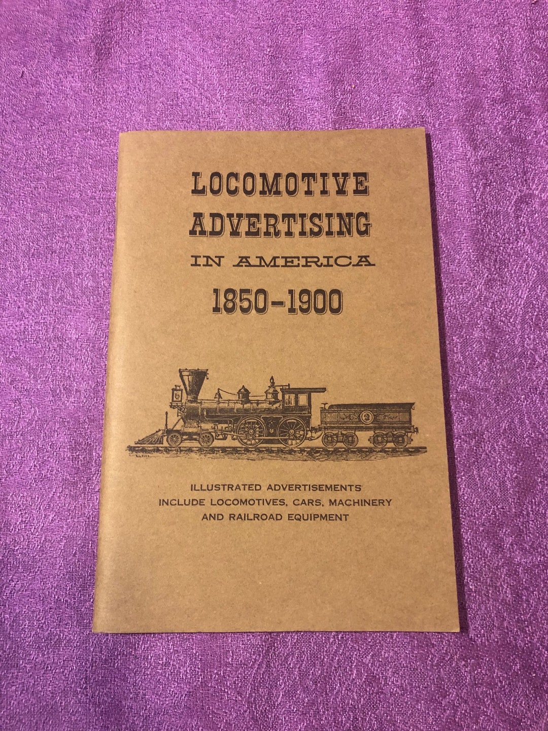 Locomotive Advertising in America Booklet 1850 1900 Train - Etsy