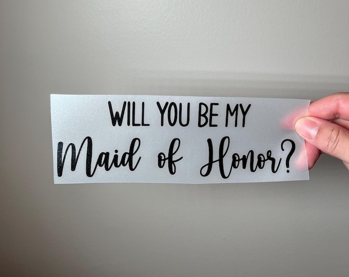 Permanent Vinyl Wedding Party Proposal Permanent Decal, Bridesmaid ...