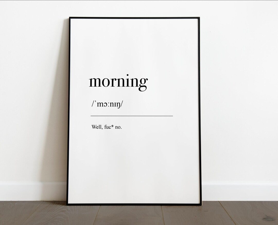 MORNING DEFINITION Print | Digital Download | Printable Wall Art ...