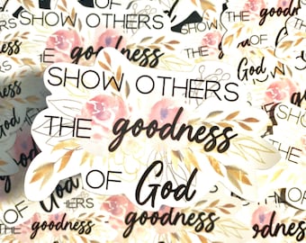 Goodness of God Sticker - Etsy
