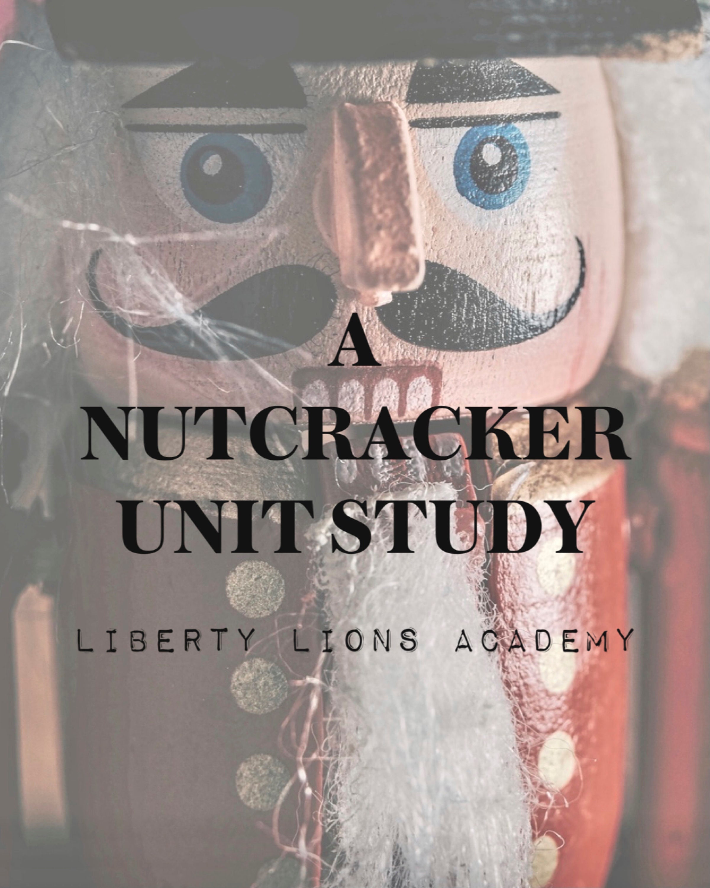 A Nutcracker Unit Study - Etsy
