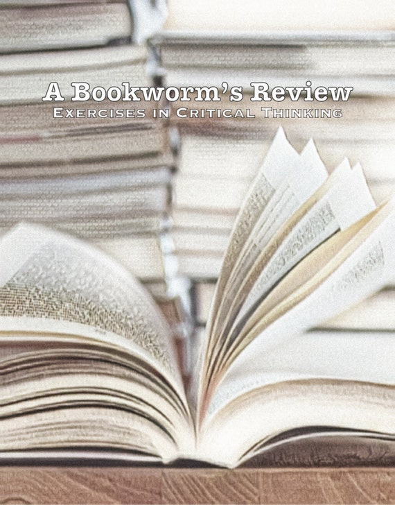 A Bookworm's Review: Exercises in Critical Thinking | Etsy