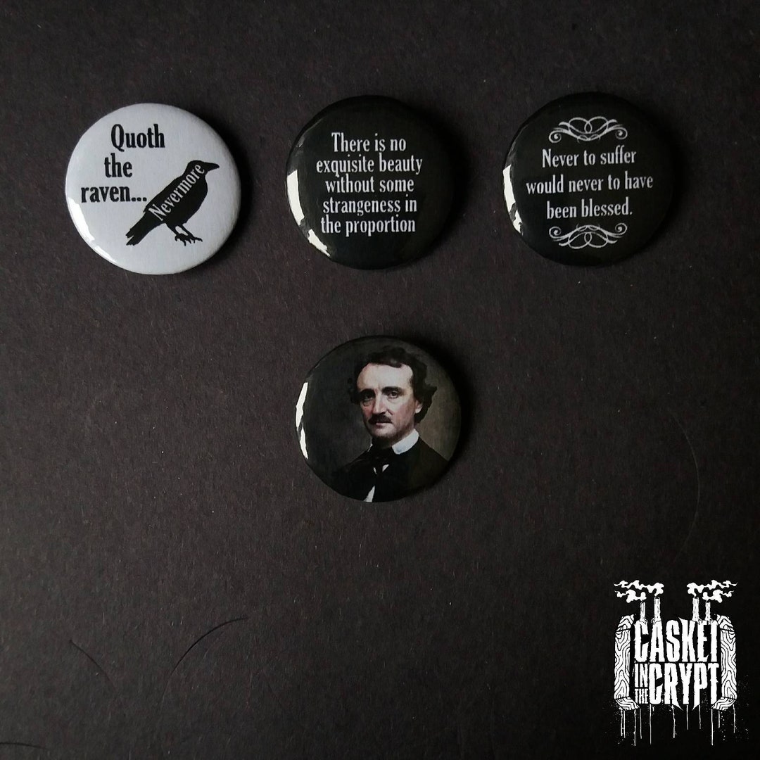 Edgar Allan Poe Quote and Portrait Set of Badges Gothic Literature ...