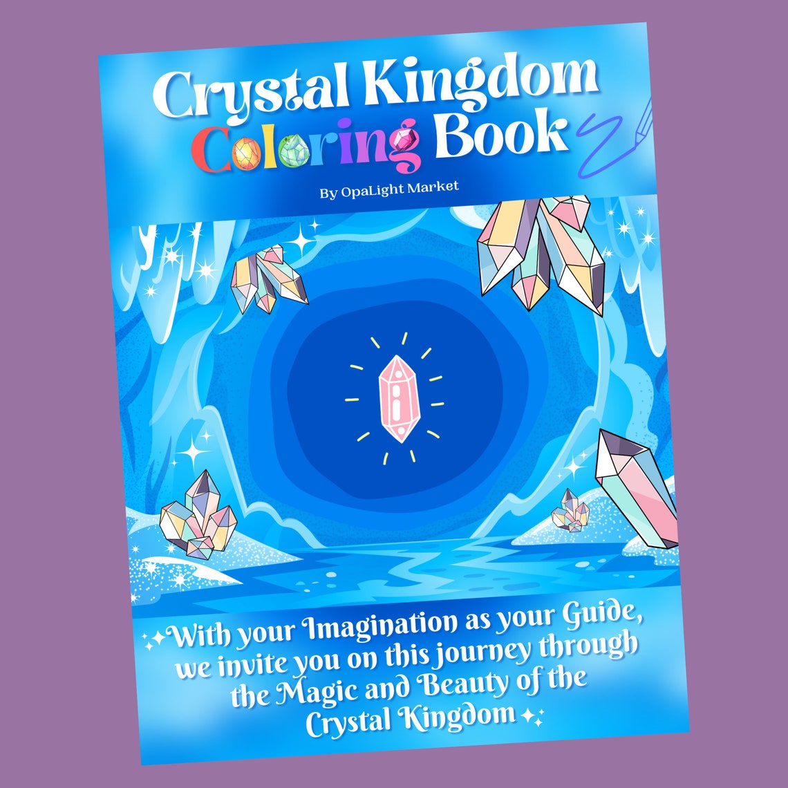 Coloring Book | Crystal Kingdom | Coloring for Adults & Children ...