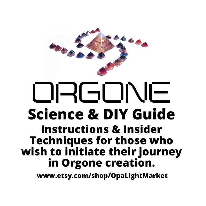 Intro to Orgone - Science & DIY Guide | Orgone How to Instructions ...
