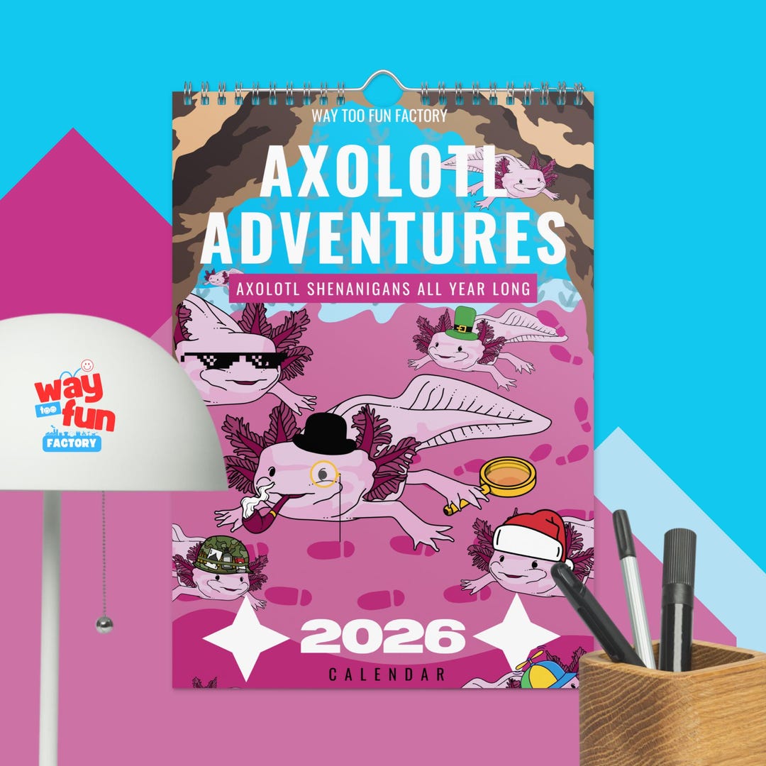 Funny Axolotl Cartoon Art 2026 Wall Calendar | Animal Lover Gift - Etsy