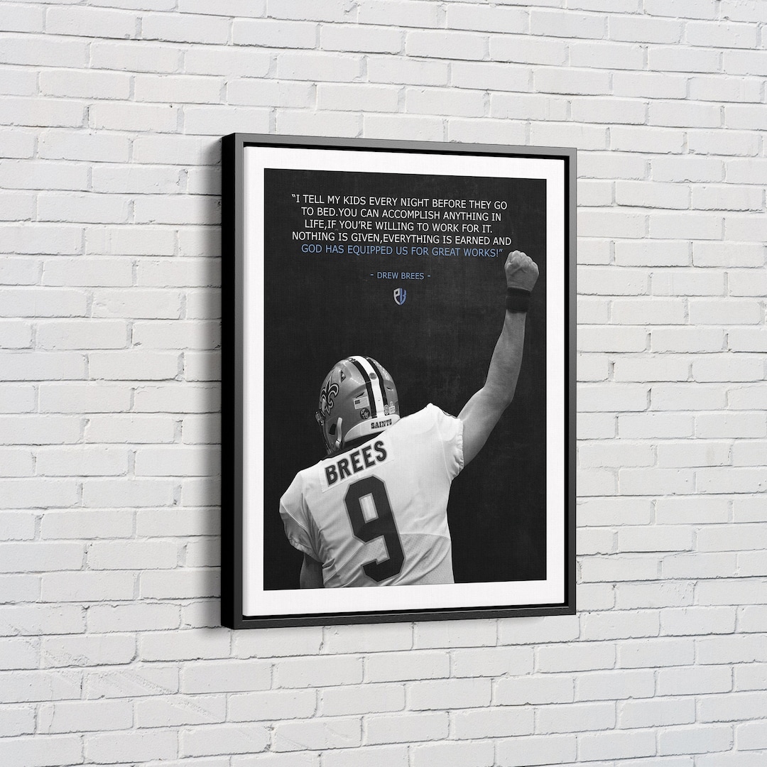 Drew Brees Quote Poster New Orleans Saints Canvas Unique Design Wall ...