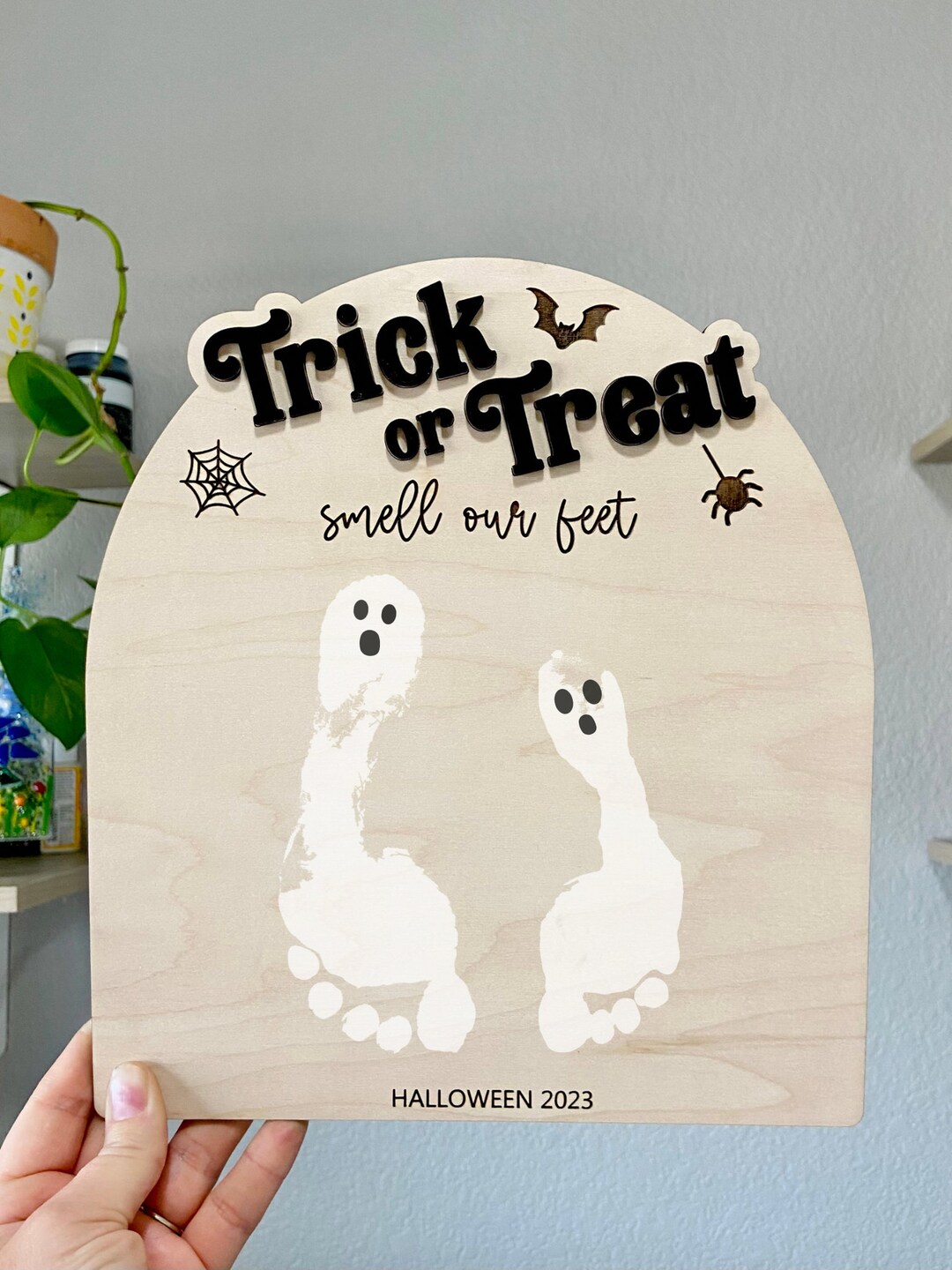 Halloween Footprint Sign, Trick or Treat Smell My Feet, Baby’s First ...