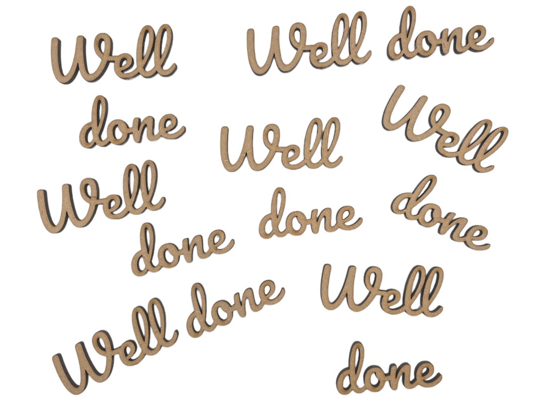 Well Done Words Laser Cut Mdf Shapes - Etsy