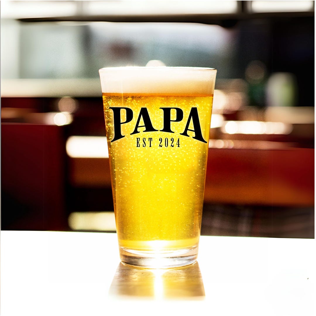 Papa Est Gift, Papa Beer Glass, New Papa Gift, First Time Papa, New ...