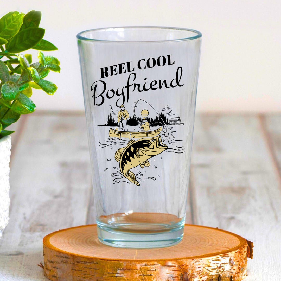 Reel Cool Boyfriend Fishing Beer Glass, Funny Fishing Gift for Him ...