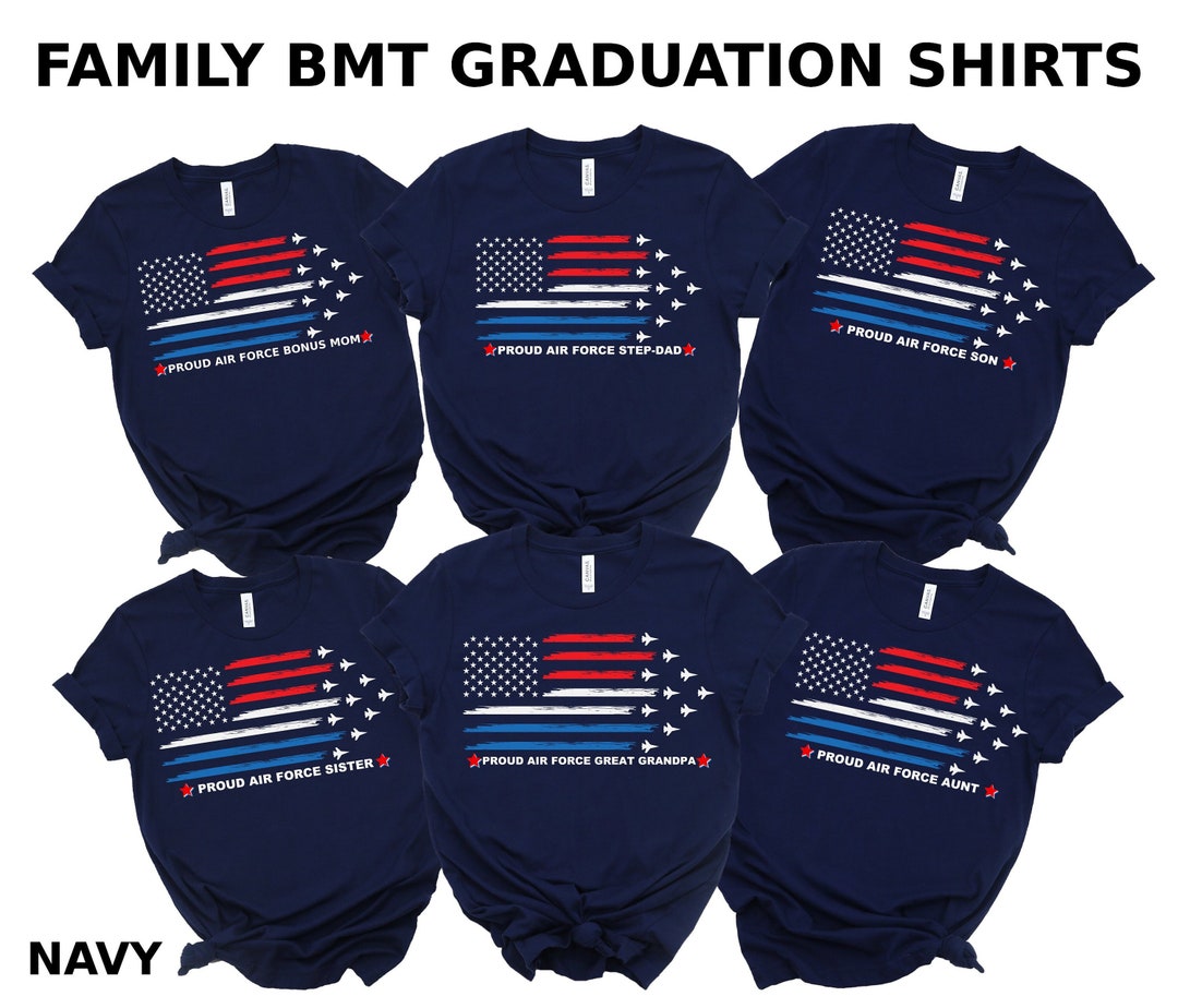 Air Force Graduation, BMT Graduation, Family Bmt Graduation Shirts, Air ...