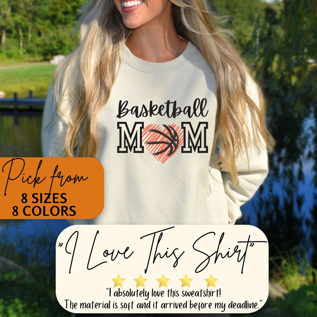 Basketball Mom Shirts, Basketball Sweatshirt Gift for Mom, Basketball ...