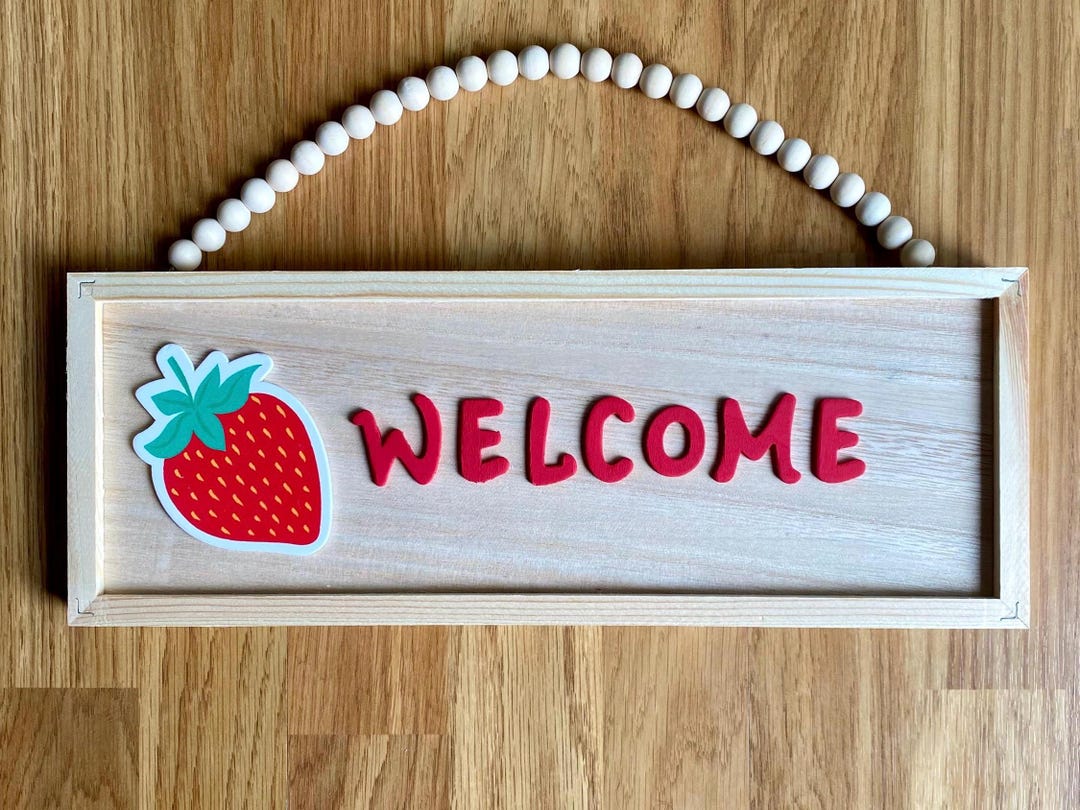 Strawberry Welcome Sign • Strawberry Sign • Strawberry Gift • Door Sign ...