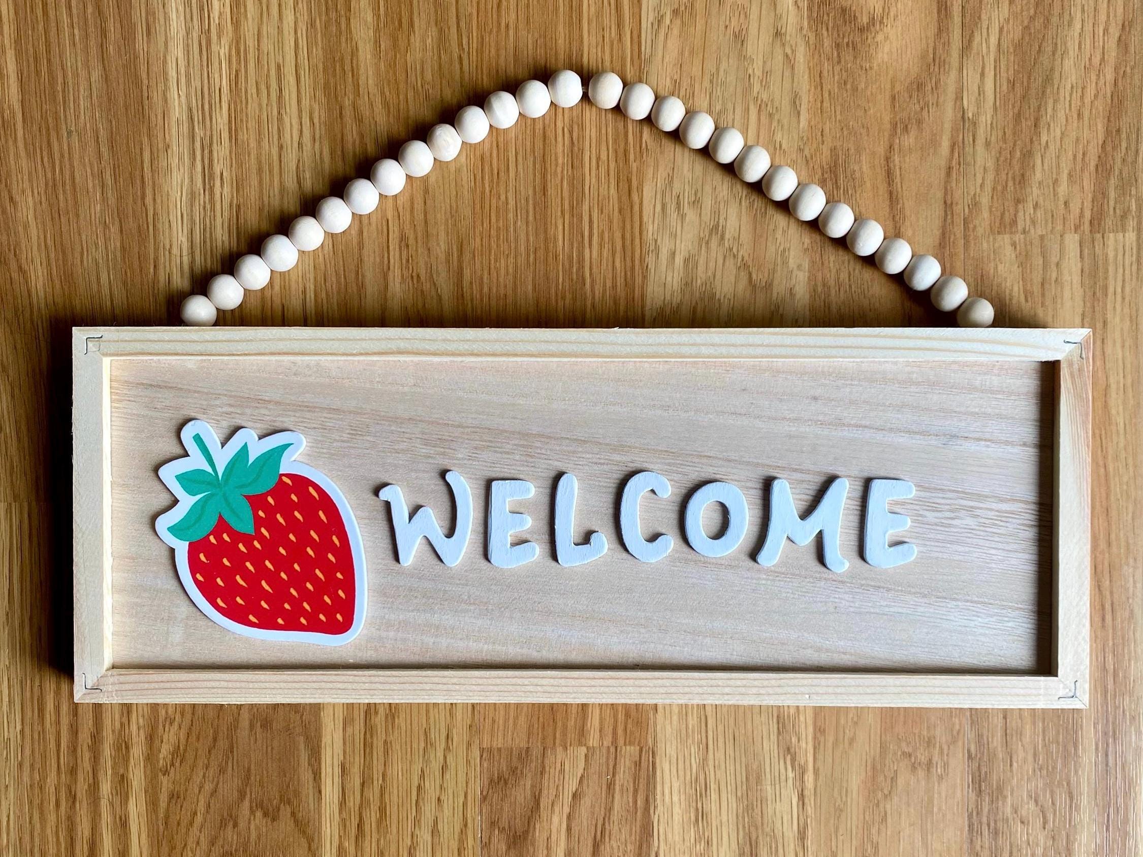 Strawberry Welcome Sign • Strawberry Sign • Strawberry Gift • Door Sign ...