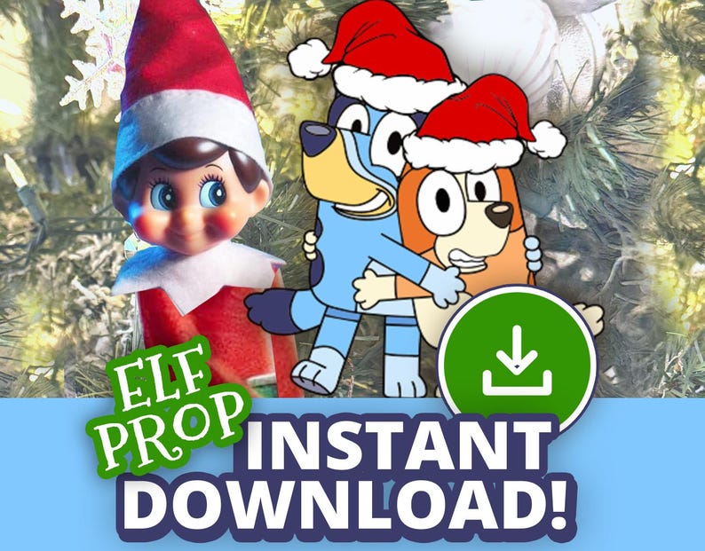 Bluey Printable Elf Props – Instant Download (PDF) - Etsy