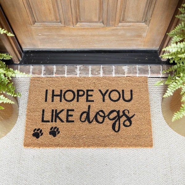 Welcome Hope You Like Dogs - Etsy