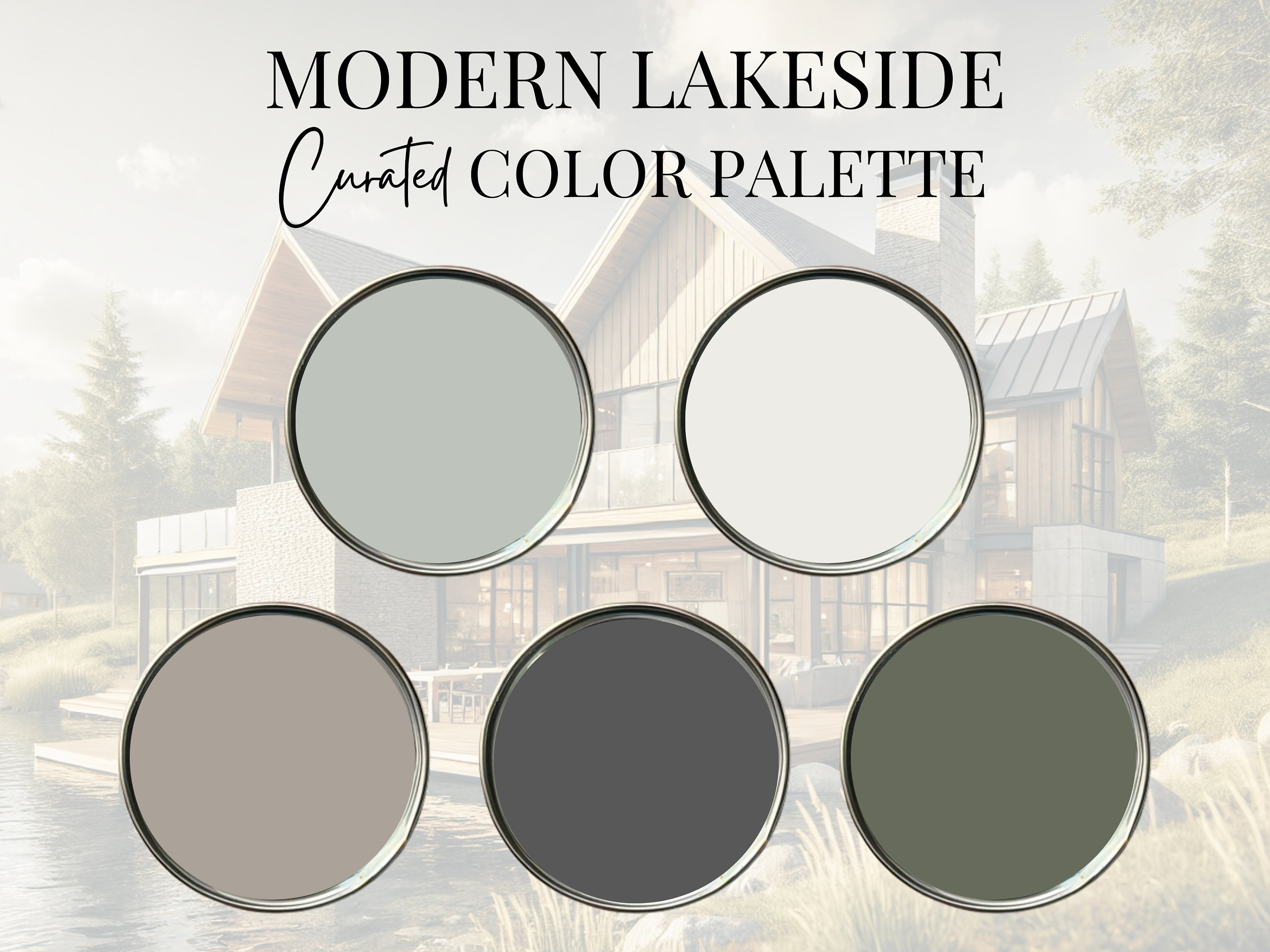 Modern Lakeside Color Palette - Modern Lake House - Modern Lake House ...