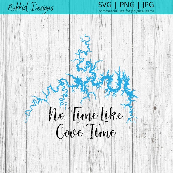 No Time Like Cove Time SVG Lake SVG Svg Files for Cricut | Etsy India