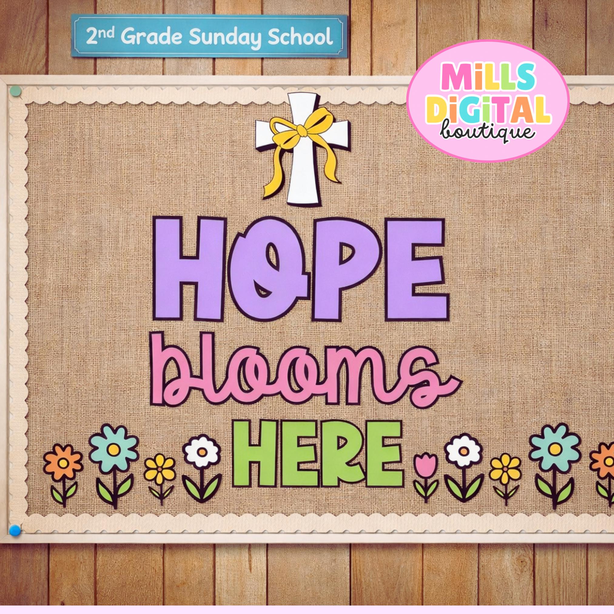 Hope Blooms Here Spring Bulletin Board Kit | Christian Classroom Decor ...