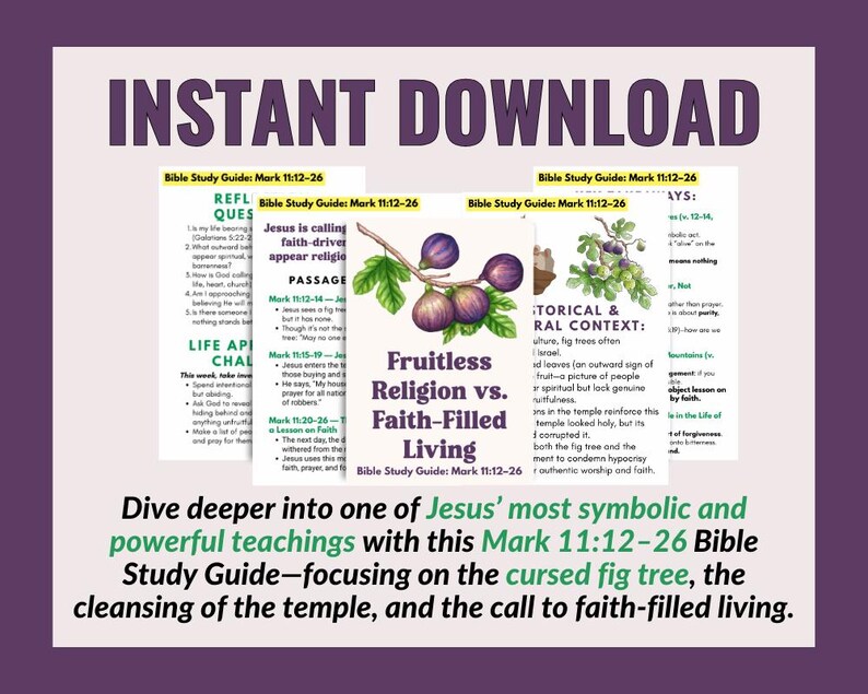 Mark 11:12–26 Bible Study | Printable Scripture Study on the Fig Tree ...