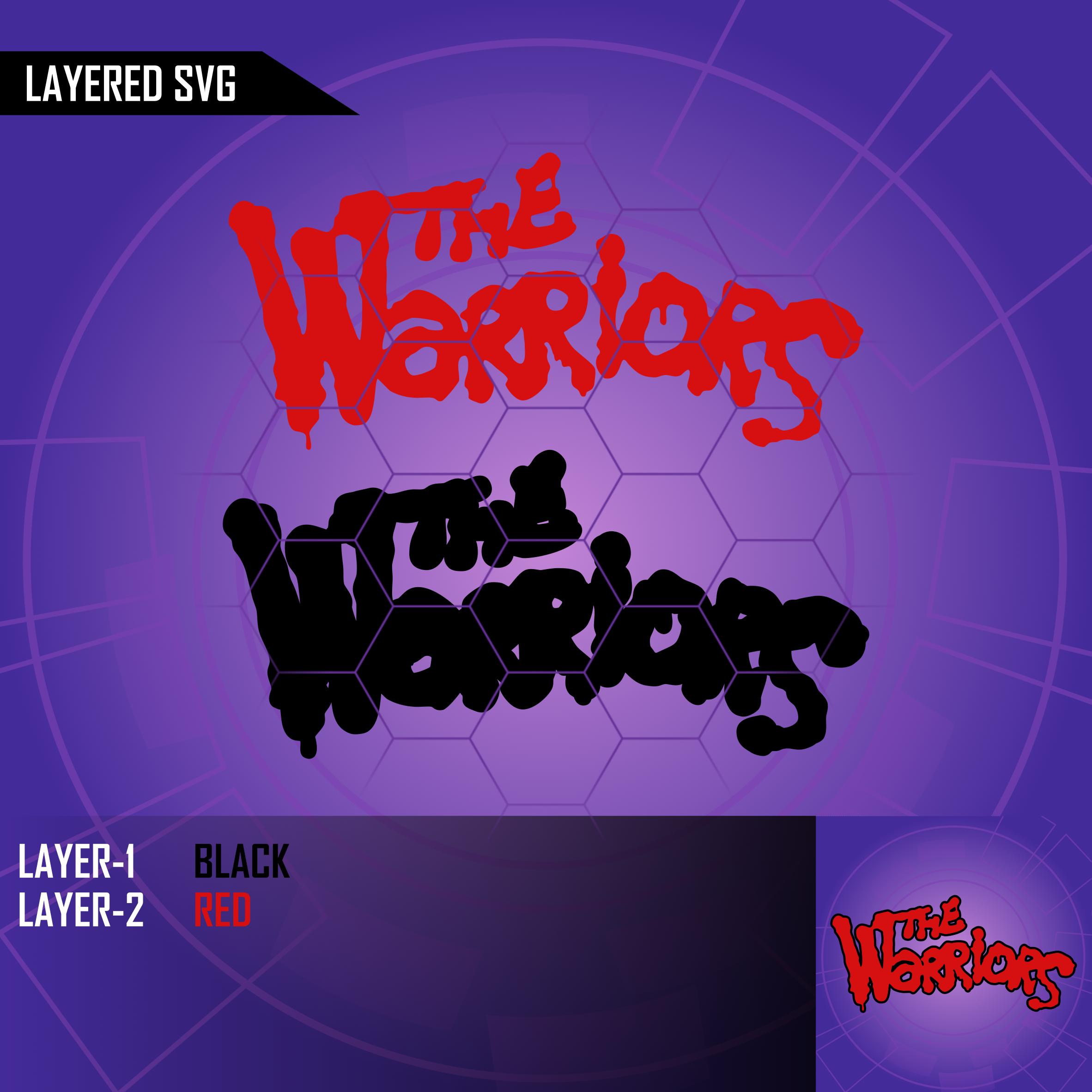 The Warriors - Instant Download - SVG - PNG - Print, Cut File, Layered ...