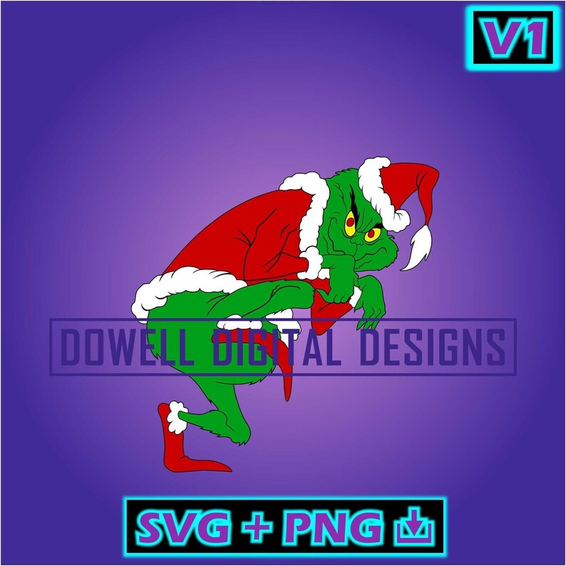 The Grinch - Instant Download - SVG - PNG - Print, Cut File, Layered ...