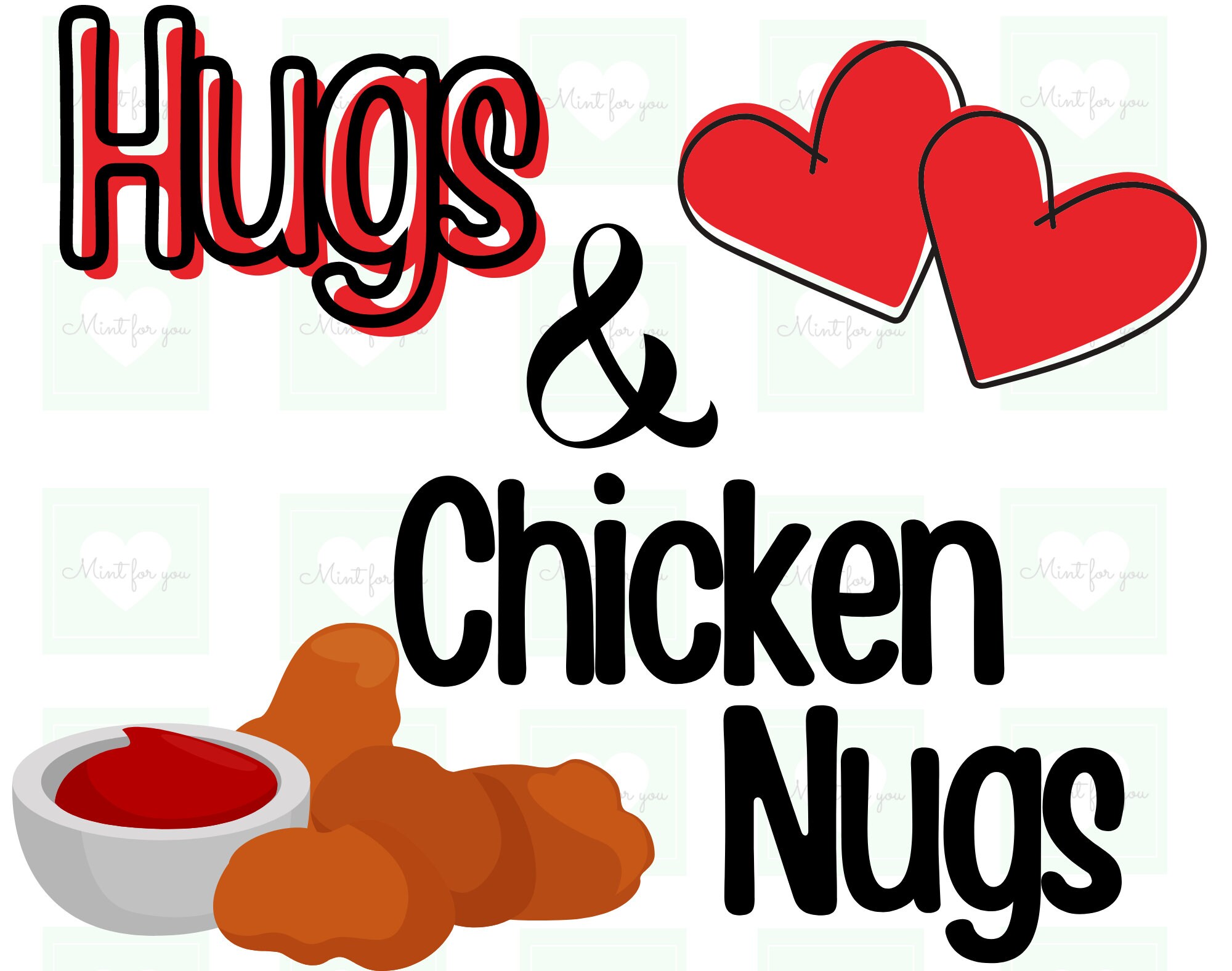 Hugs and Chicken Nugs PNG, Valentine Clipart (digital Download) - Etsy