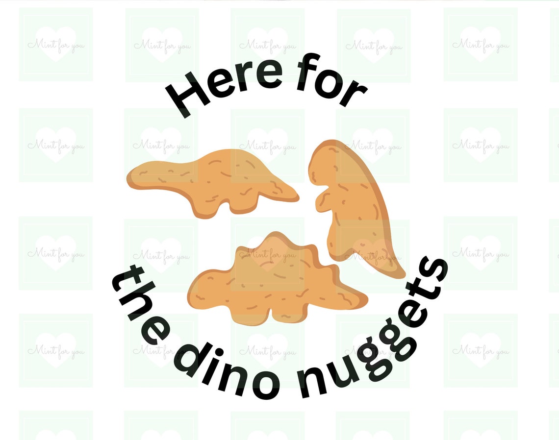 Here for the Dino Nuggets PNG, Dino Nugget Lover, Funny Kid PNG, Nugget ...